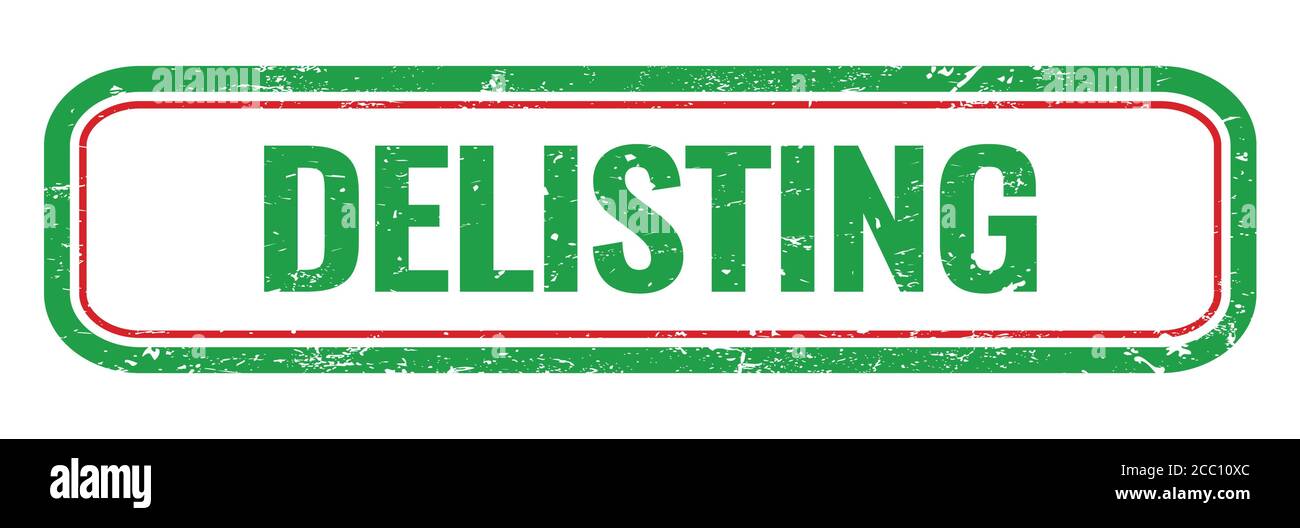 DELISTING green grungy rectangle stamp sign Stock Photo - Alamy