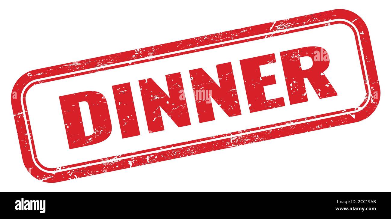DINNER red grungy rectangle stamp sign Stock Photo - Alamy