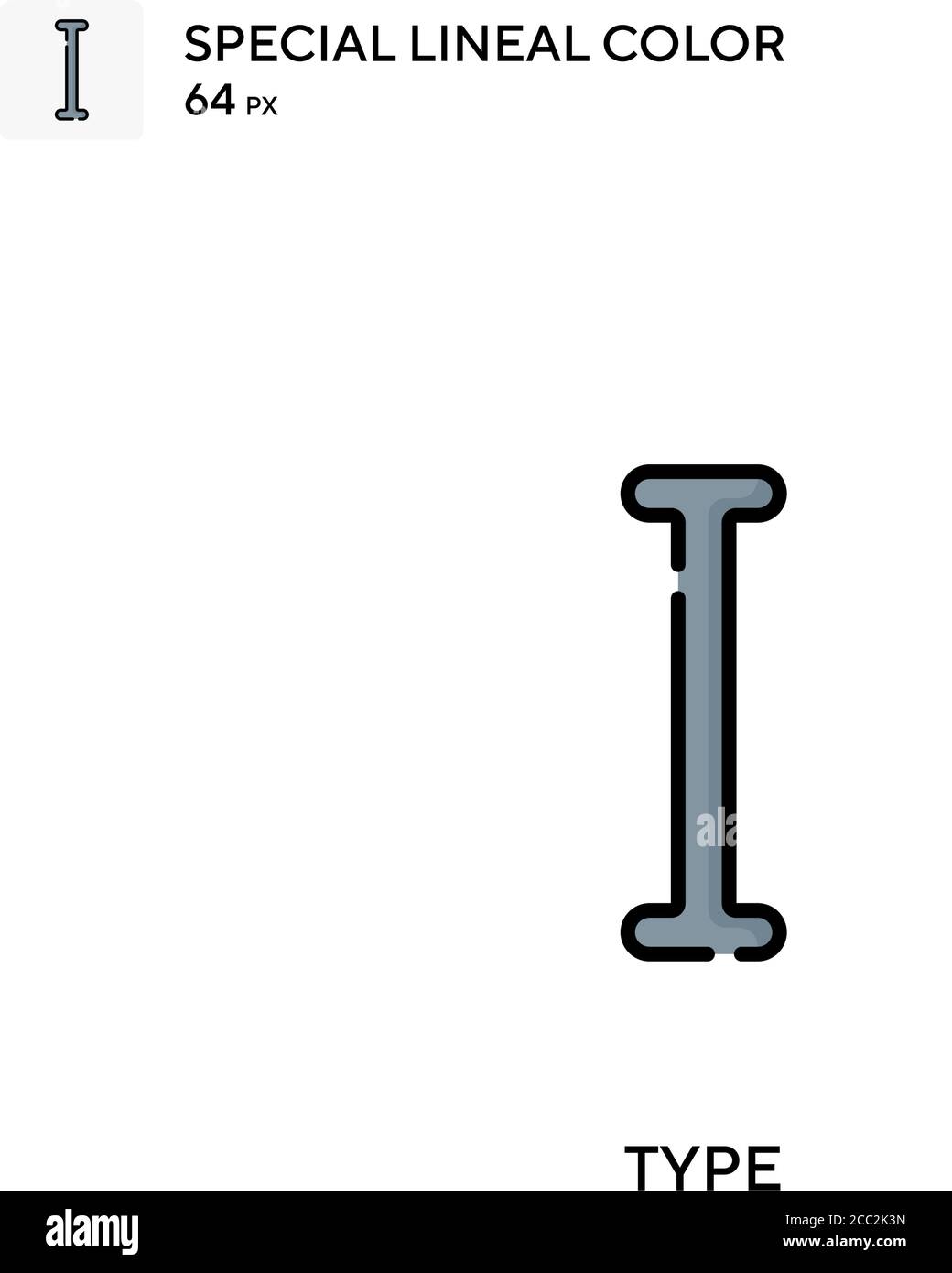 Type Special lineal color vector icon. Type icons for your business ...