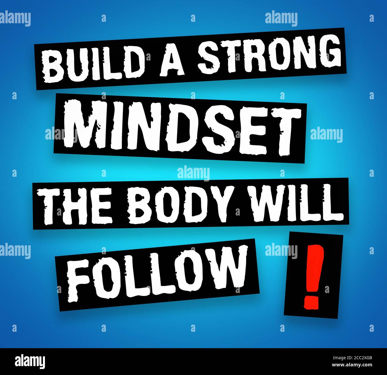 Build a strong mindset - the body will follow Stock Photo - Alamy
