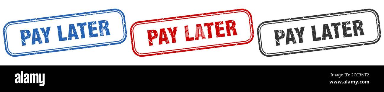 pay later square isolated sign set. pay later stamp Stock Vector Image ...