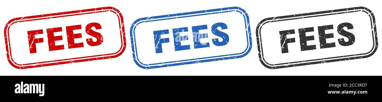 fees square isolated sign set. fees stamp Stock Vector Image & Art - Alamy