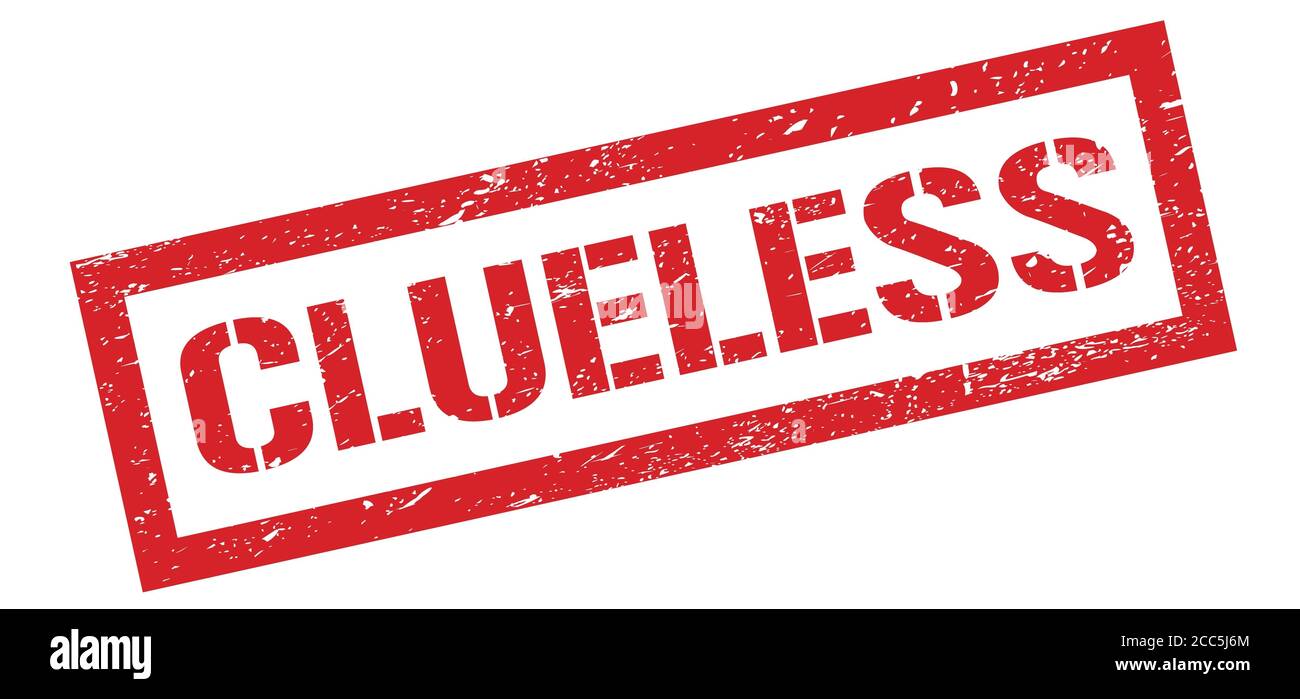 Clueless stamp hi-res stock photography and images - Alamy