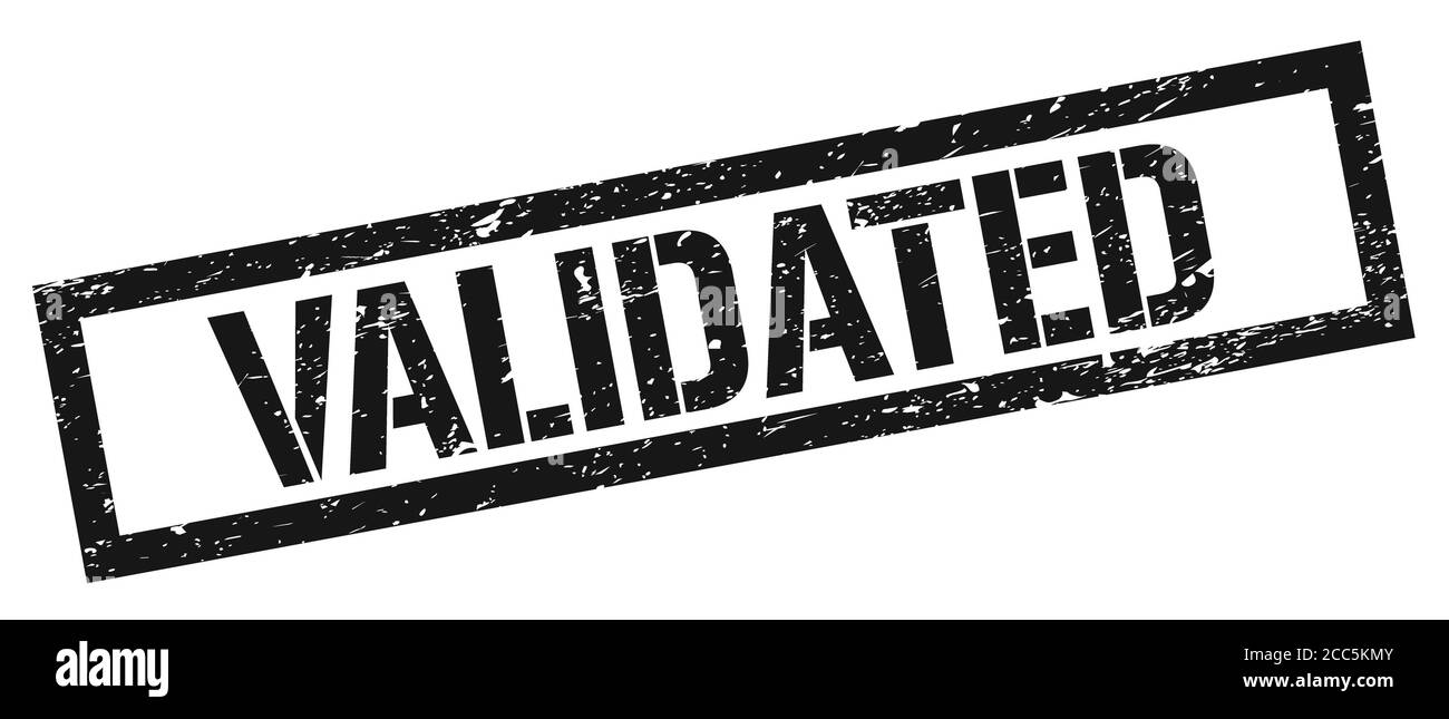 VALIDATED black grungy rectangle stamp sign Stock Photo - Alamy