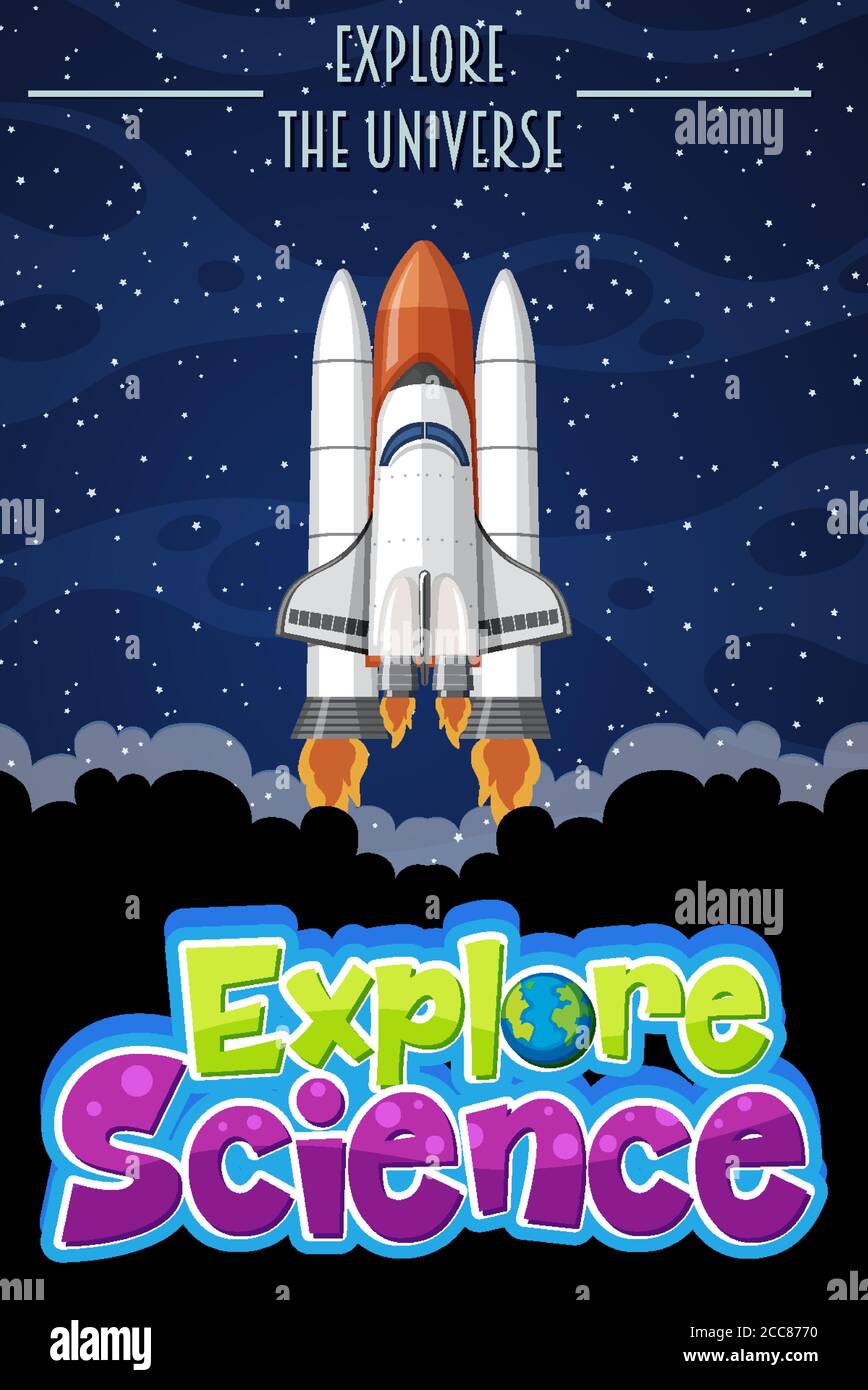 Explore science logo with explore the universe text and space ship in ...