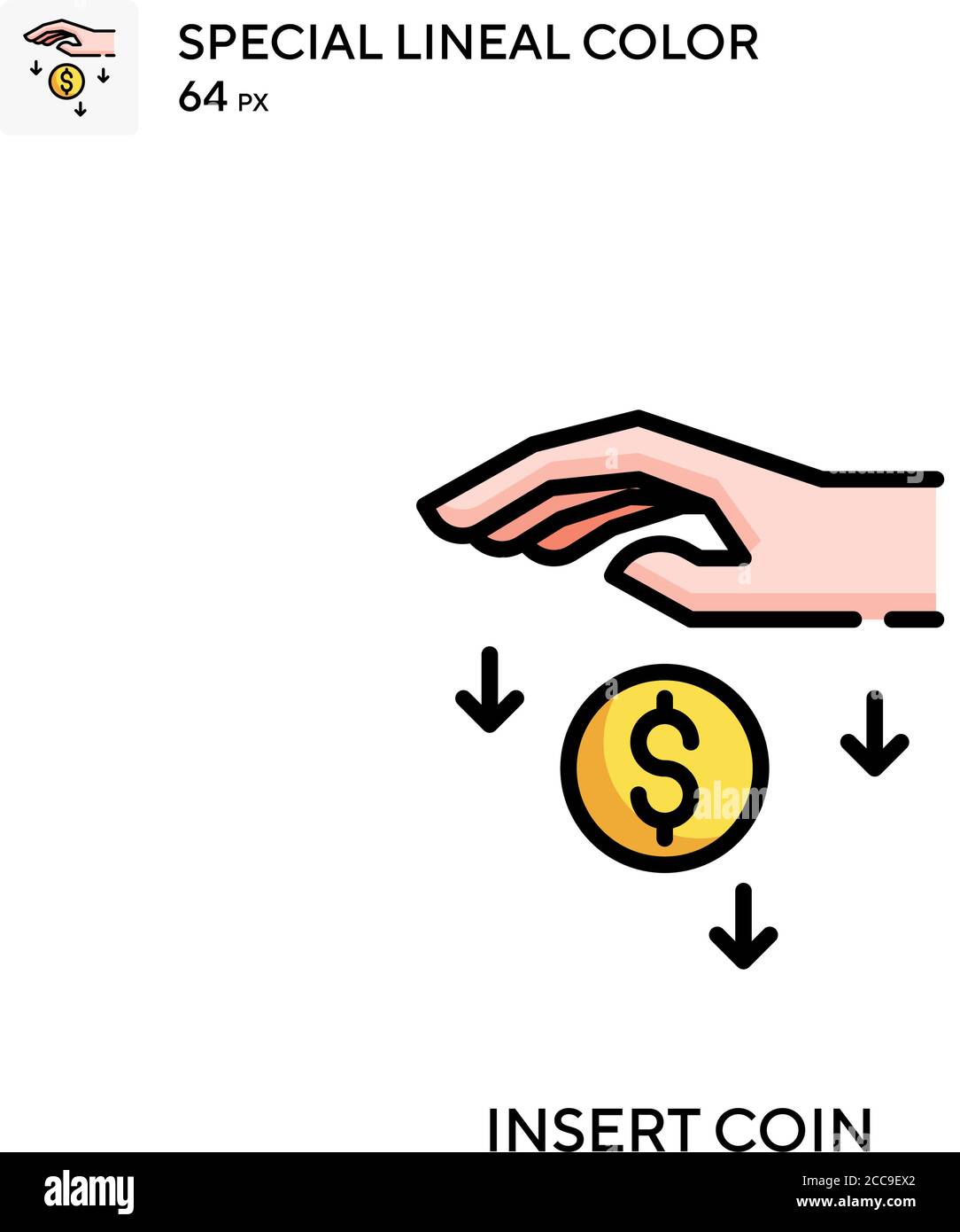 Insert coin Special lineal color vector icon. Illustration symbol ... Insert coin Special lineal color vector icon. Illustration symbol ...