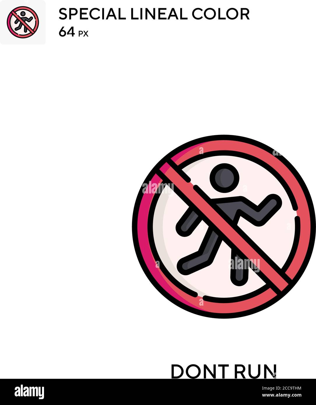 Dont run Special lineal color vector icon. Illustration symbol design ...