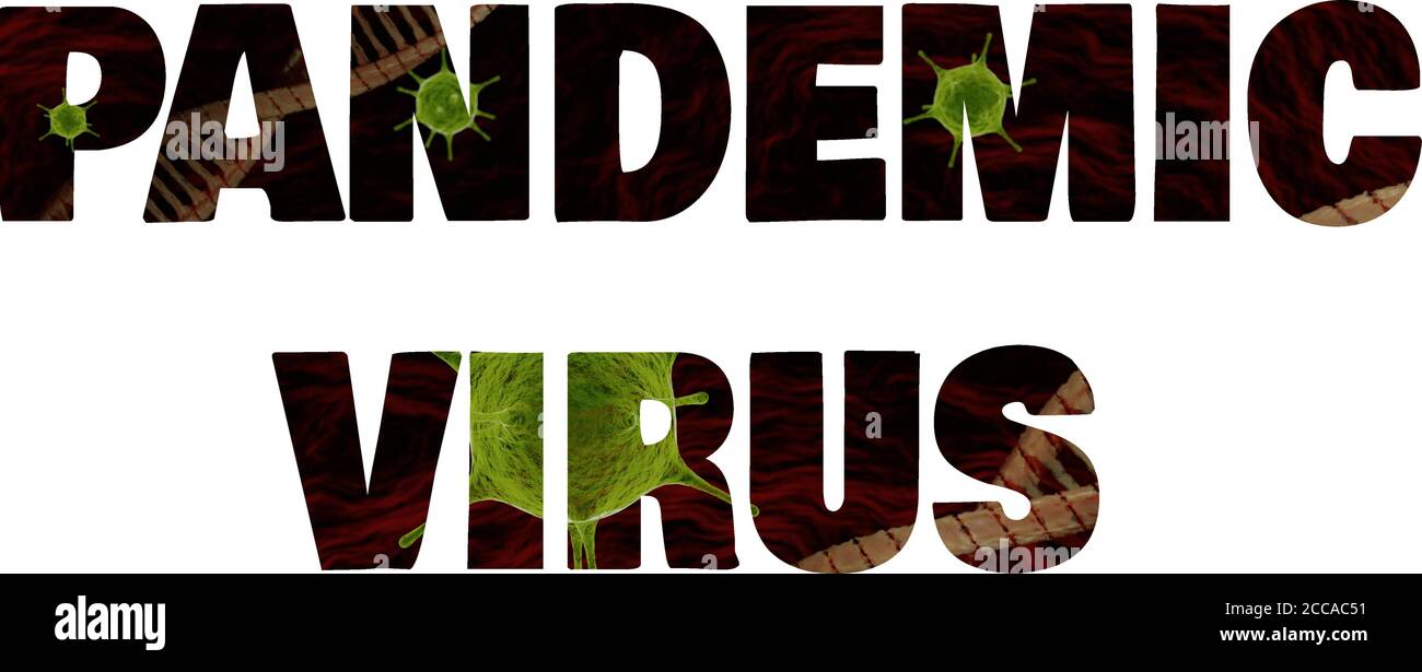 Pandemic Virus word cover on 3D virus image on white background. Icon ...