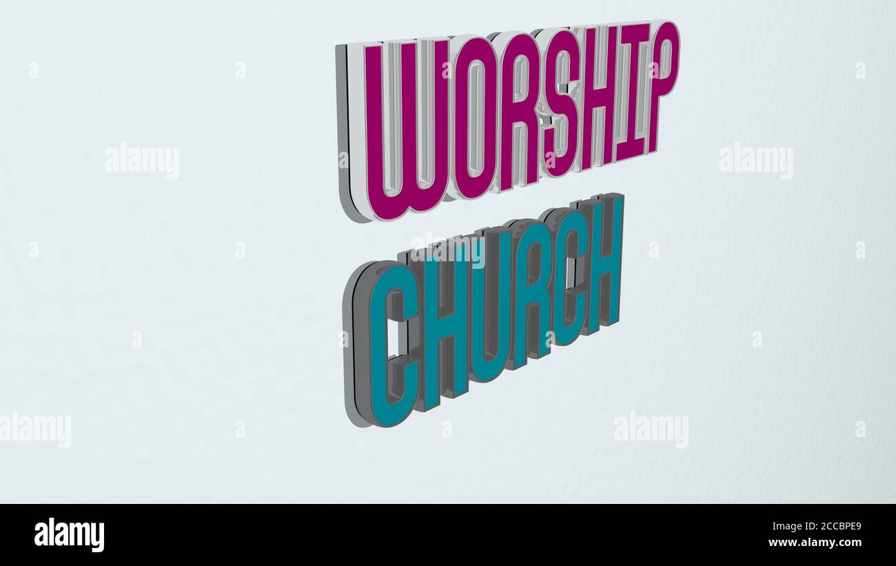 worship church text on the wall, 3D illustration Stock Photo - Alamy
