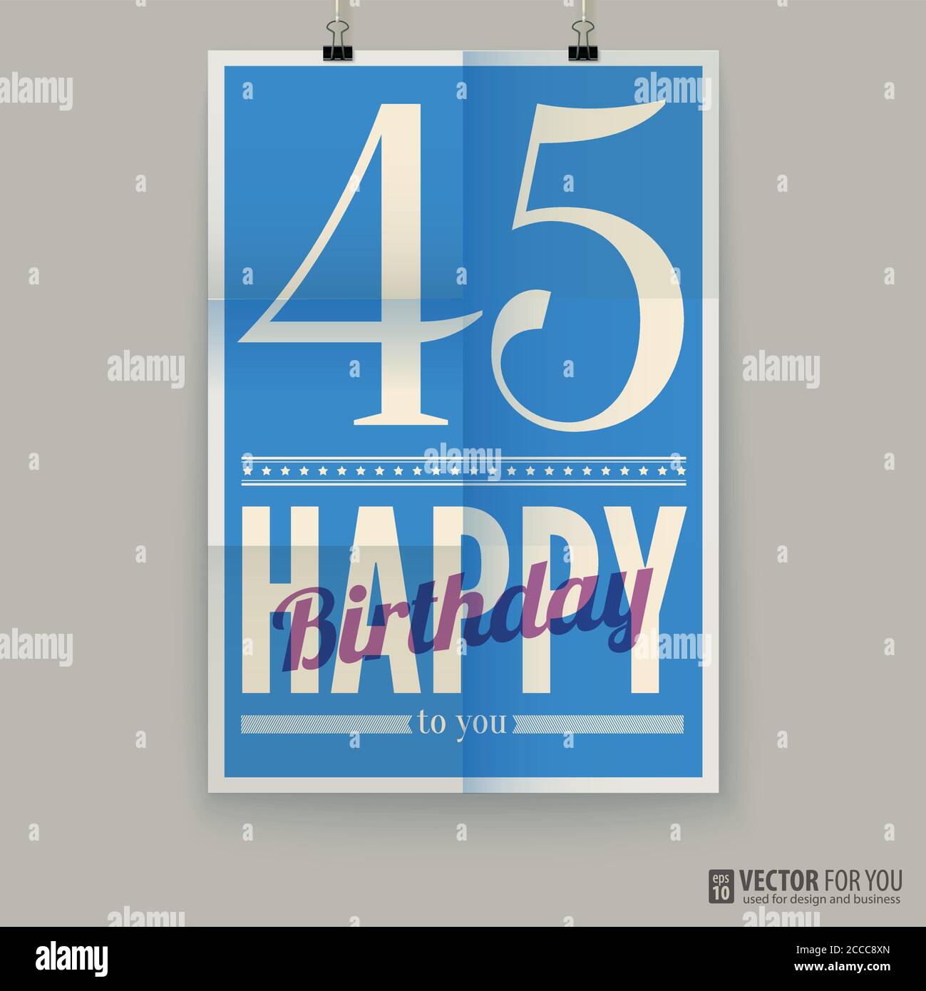 Happy birthday 45 years Stock Vector Images - Alamy