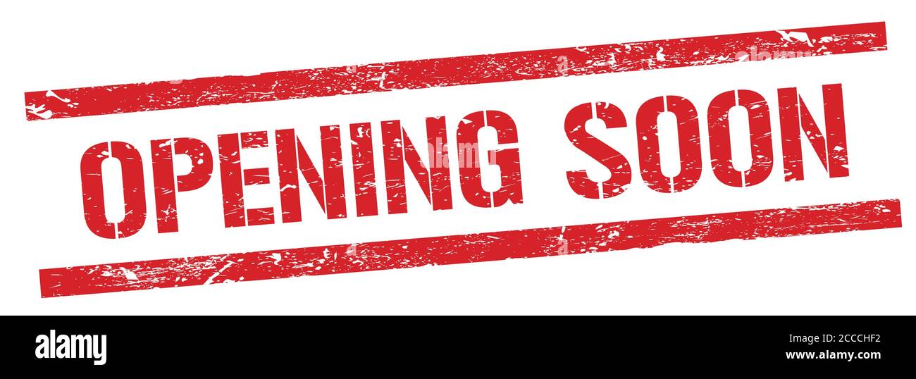 Opening soon red stamp hi-res stock photography and images - Alamy