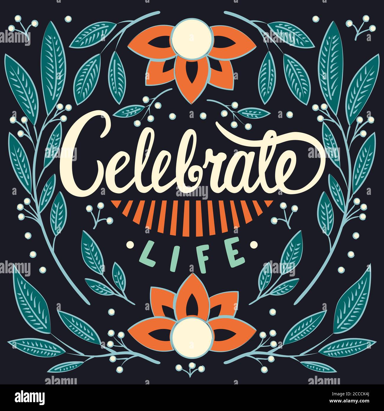 Celebrate life, hand lettering typography modern poster design, vector ...