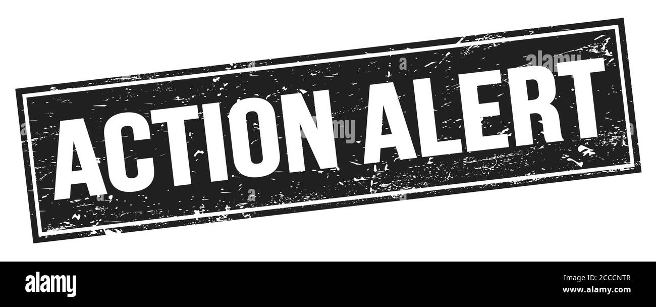 Action alert rubber stamp hi-res stock photography and images - Alamy