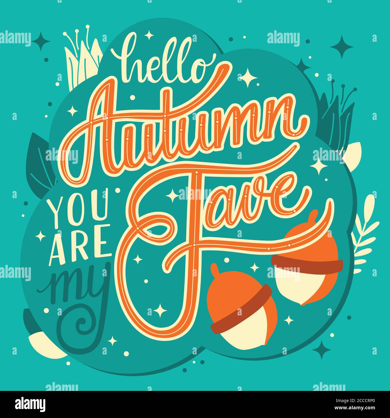 Autumn You Are My Fave Hand Lettering Typography Modern Poster Design