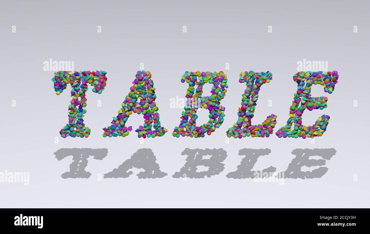 Colorful 3D writting of TABLE text with small objects over a white ...