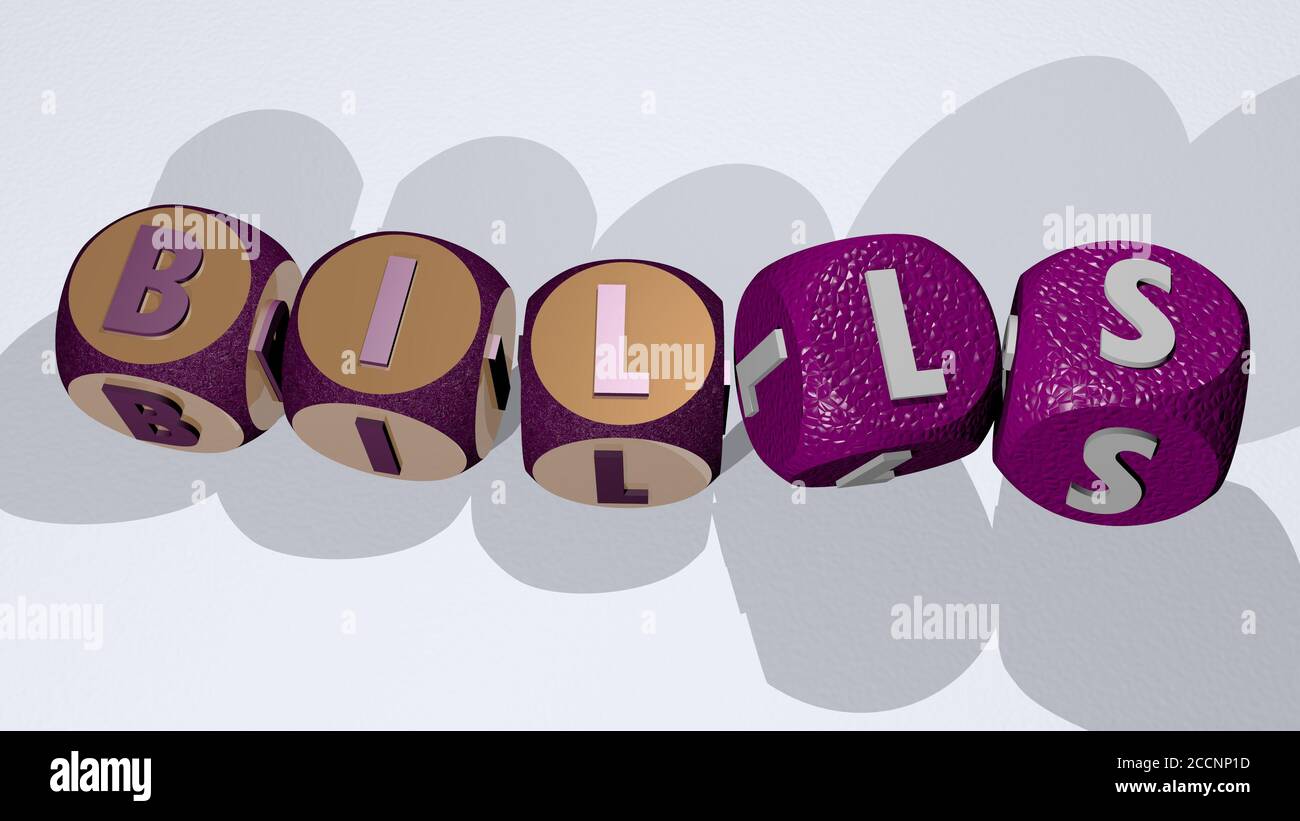 BILLS text by dancing dice letters, 3D illustration Stock Photo - Alamy