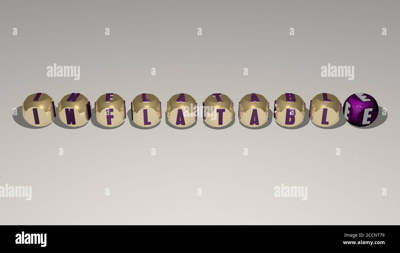 INFLATABLE text by cubic dice letters, 3D illustration Stock Photo - Alamy