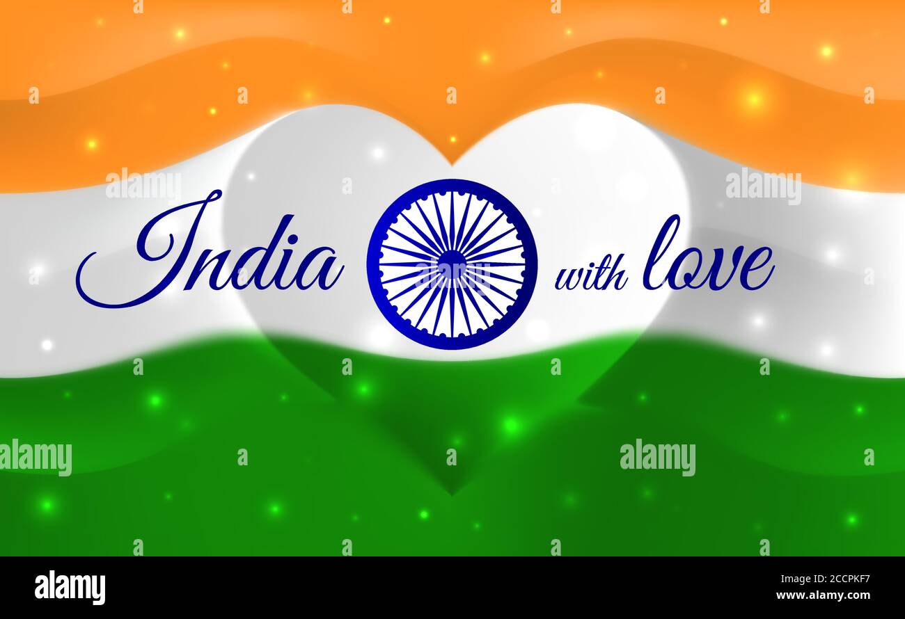India with love. Indian national flag with heart shaped waves ...