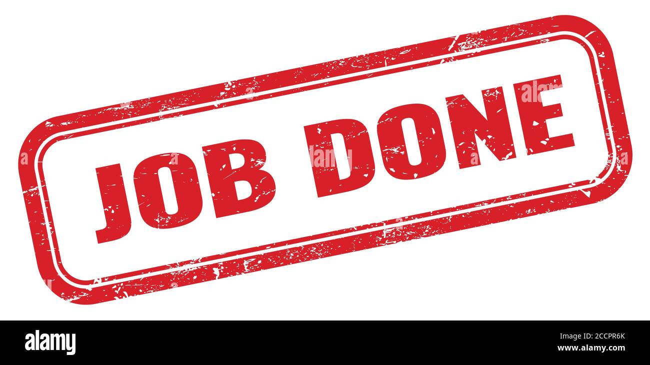 Job Done Stamp High Resolution Stock Photography and Images - Alamy
