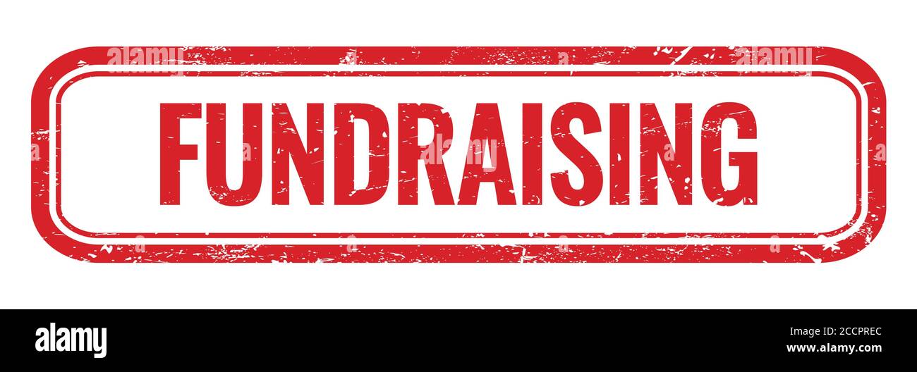 FUNDRAISING red grungy rectangle stamp sign Stock Photo - Alamy