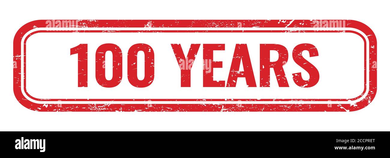 100 years word hi-res stock photography and images - Alamy