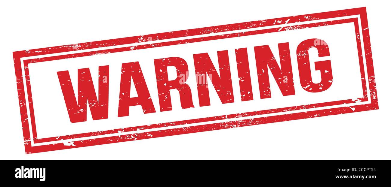WARNING red grungy rectangle stamp sign Stock Photo - Alamy