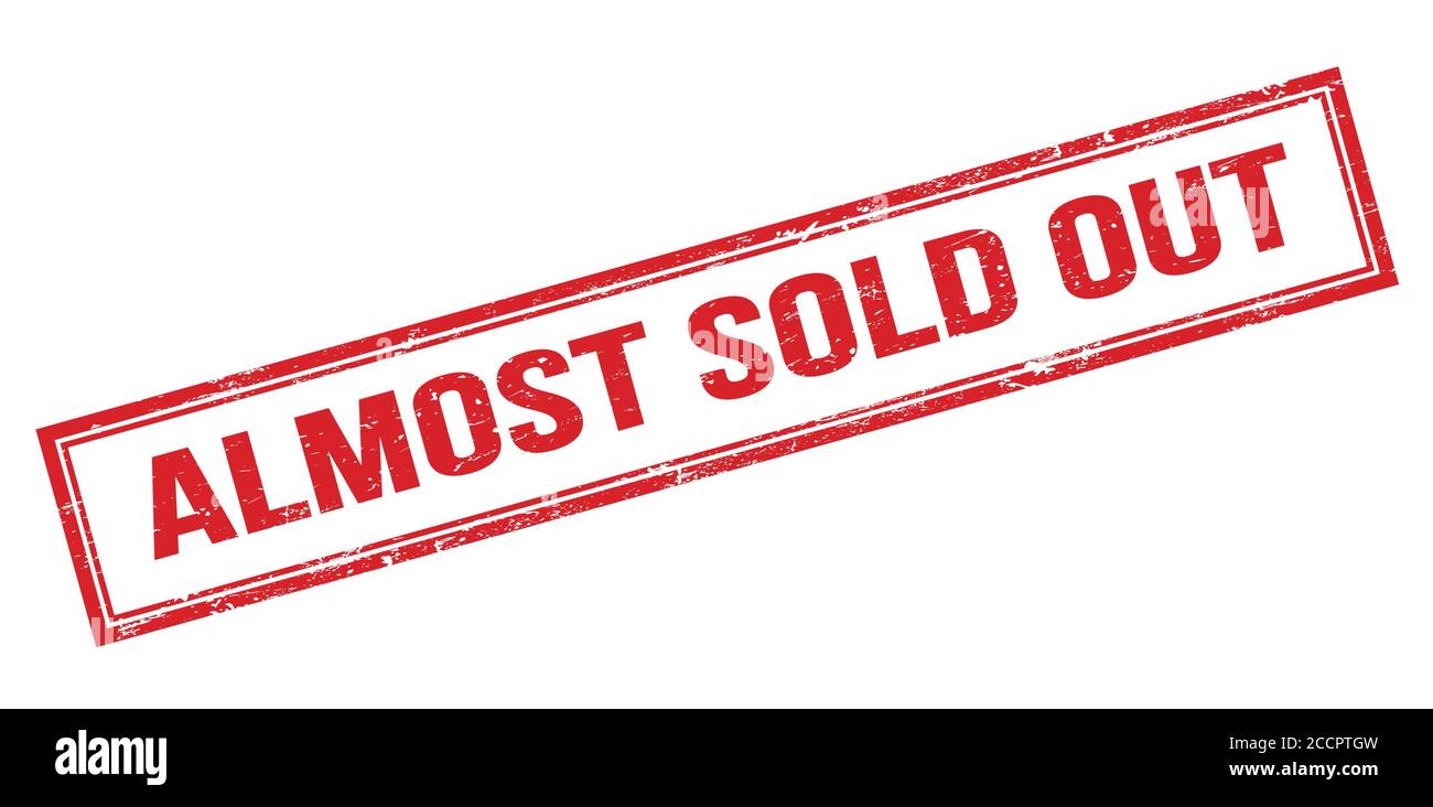 Almost sold out word hi-res stock photography and images - Alamy