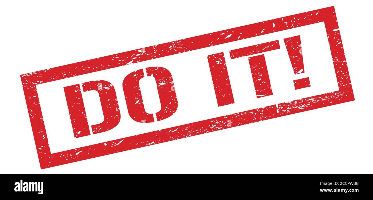 DO IT! red grungy rectangle stamp sign Stock Photo - Alamy