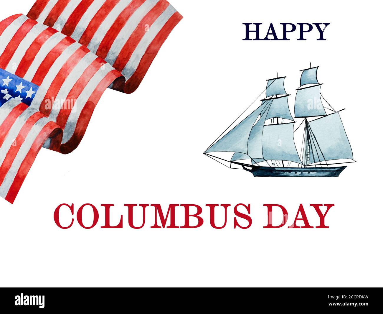Happy Columbus Day. Beautiful greeting card. Closeup Stock Photo - Alamy