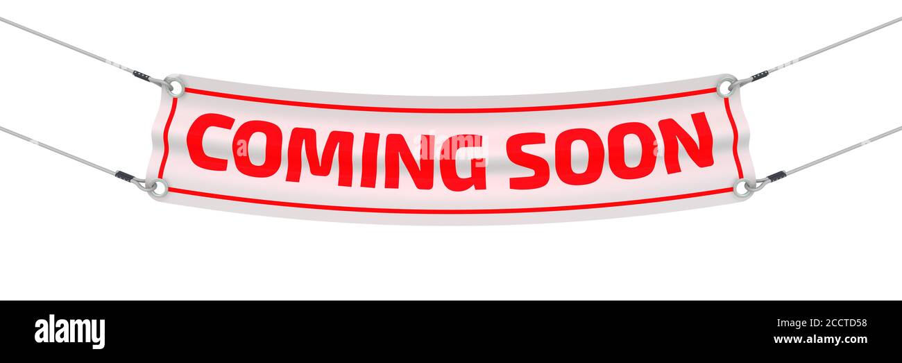 Coming soon. Advertising banner with red text COMING SOON. Isolated. 3D ...