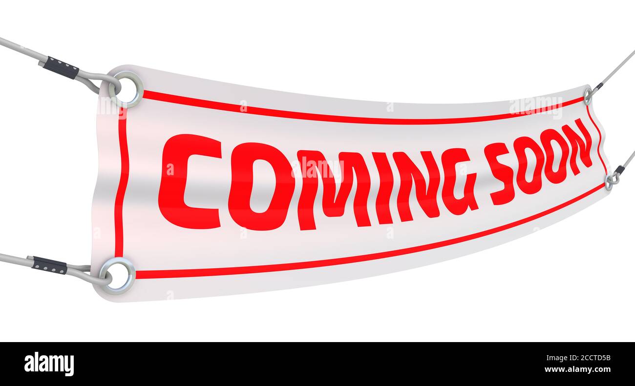 Coming soon. Advertising banner with red text COMING SOON. Isolated. 3D ...