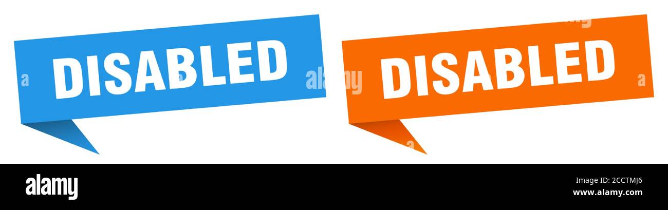 disabled banner sign. disabled speech bubble label set Stock Vector Image & Art - Alamy