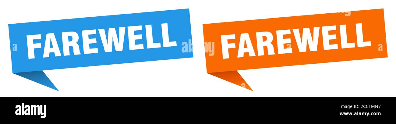 farewell banner sign. farewell speech bubble label set Stock Vector ...