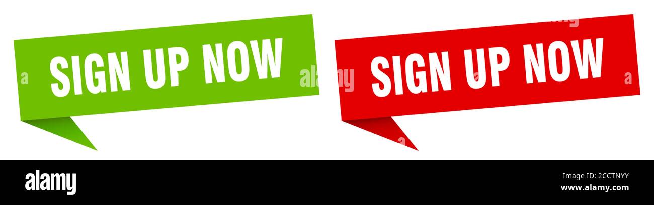 sign up now banner sign. sign up now speech bubble label set Stock ...