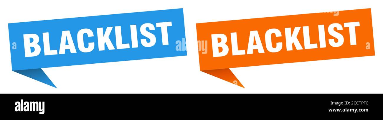 blacklist banner sign. blacklist speech bubble label set Stock Vector ...