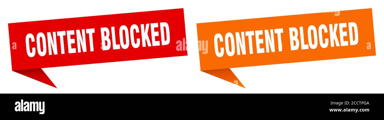 content blocked banner sign. content blocked speech bubble label set ...