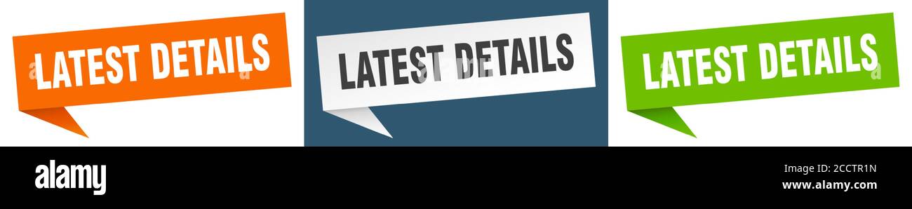 latest details banner sign. latest details speech bubble label set ...