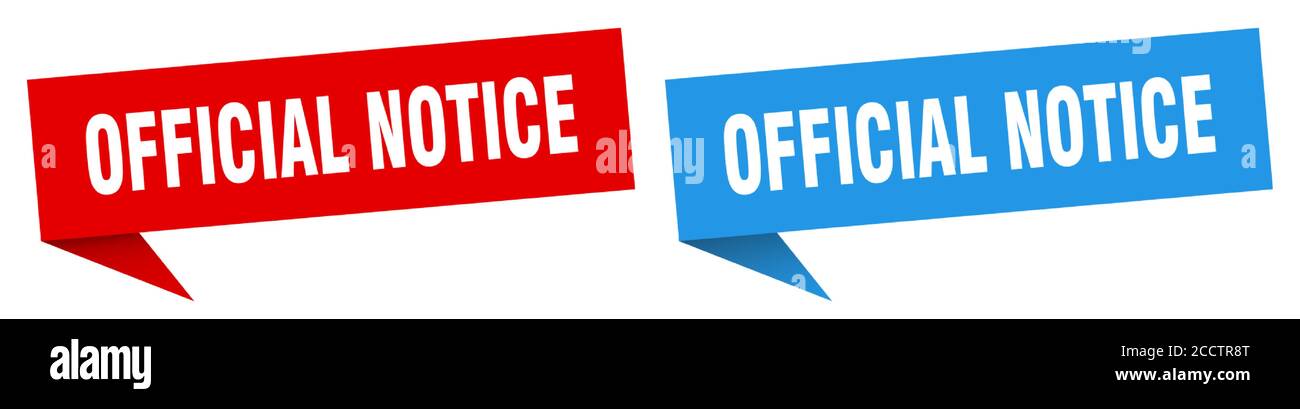 official notice banner sign. official notice speech bubble label set ...