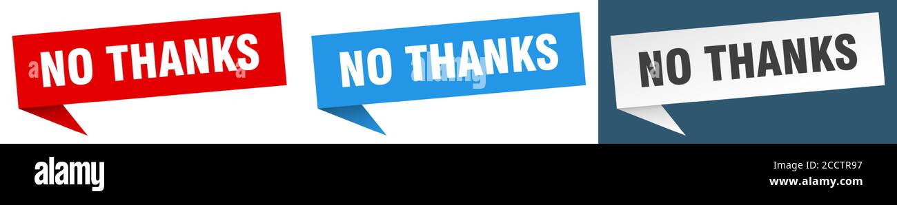 no thanks banner sign. no thanks speech bubble label set Stock Vector ...