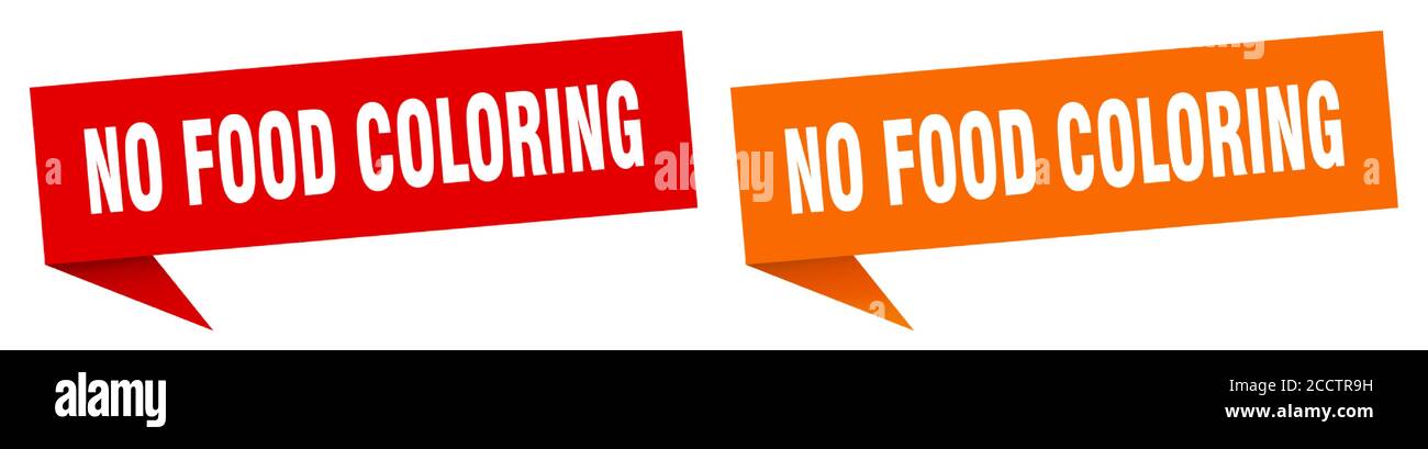 no food coloring banner sign. no food coloring speech bubble label set ...