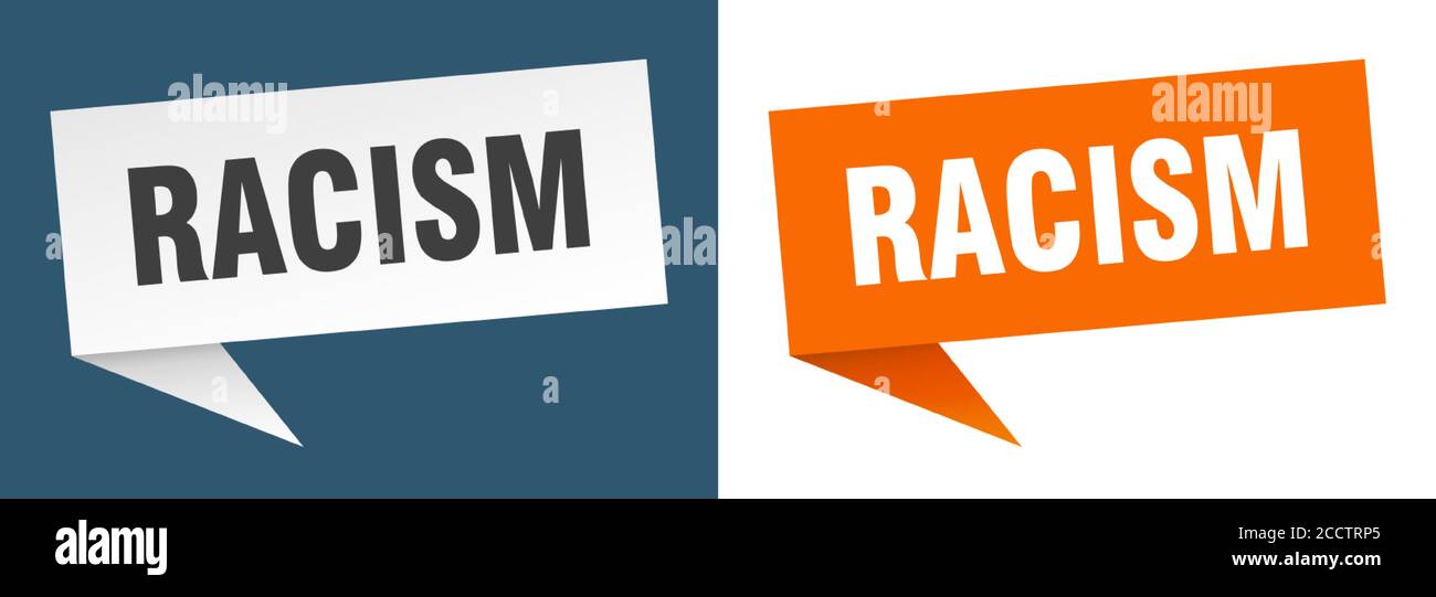 racism banner sign. racism speech bubble label set Stock Vector Image ...