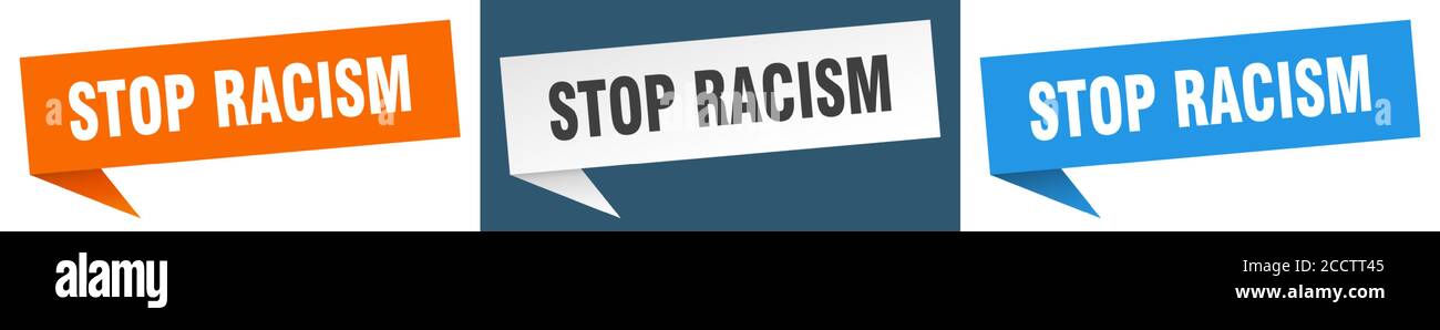 stop racism banner sign. stop racism speech bubble label set Stock ...