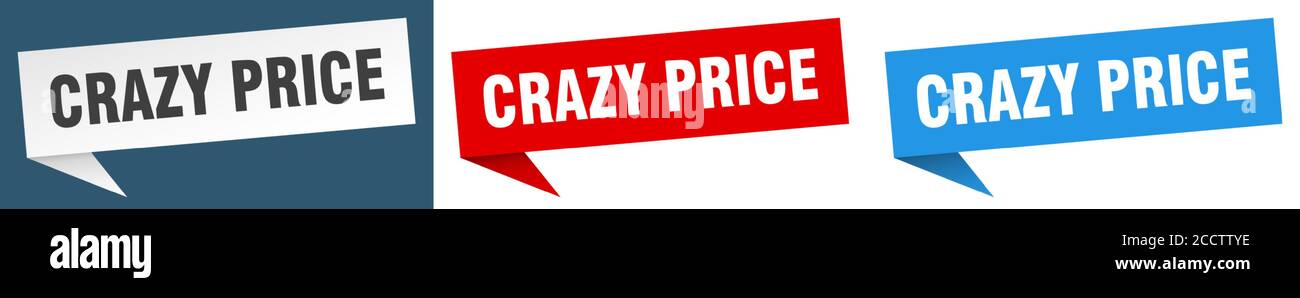 crazy price banner sign. crazy price speech bubble label set Stock ...
