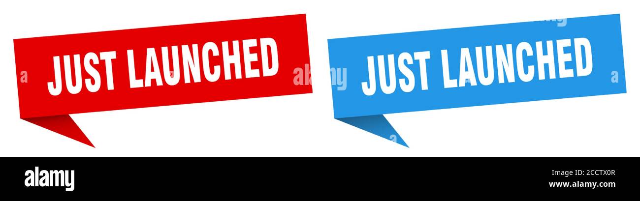 just launched banner sign. just launched speech bubble label set Stock ...