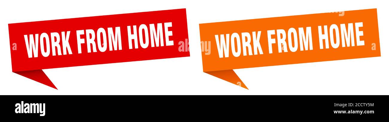 work from home banner sign. work from home speech bubble label set ...
