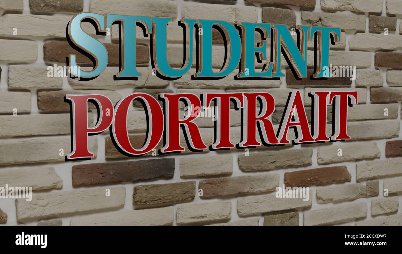 STUDENT PORTRAIT text on textured wall, 3D illustration Stock Photo - Alamy