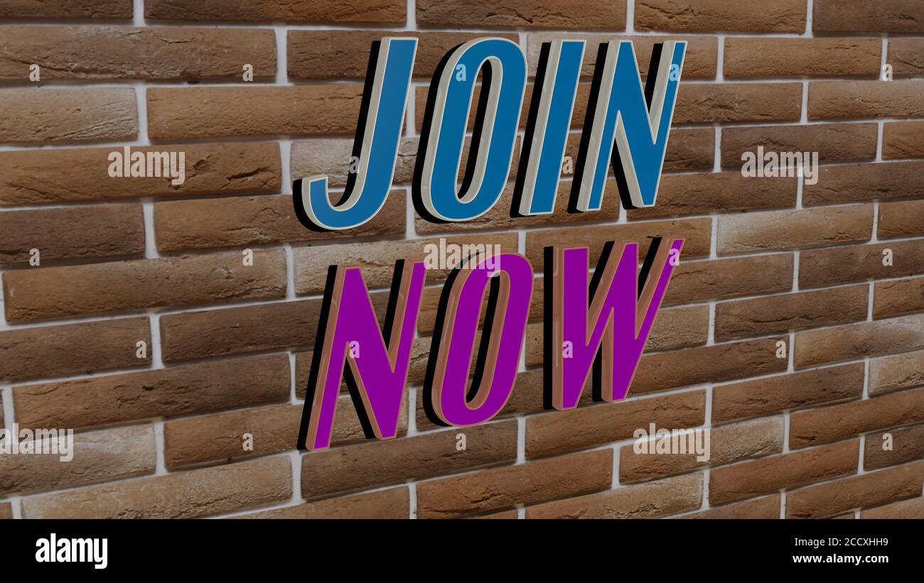 join now text on textured wall, 3D illustration Stock Photo - Alamy