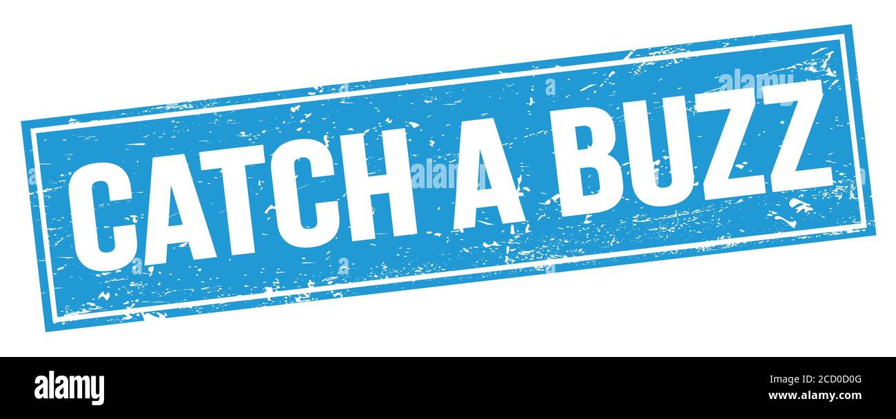 Catch a buzz text hi-res stock photography and images - Alamy