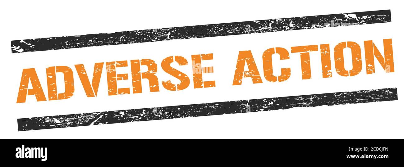 ADVERSE ACTION text on black orange grungy lines stamp sign Stock Photo ...