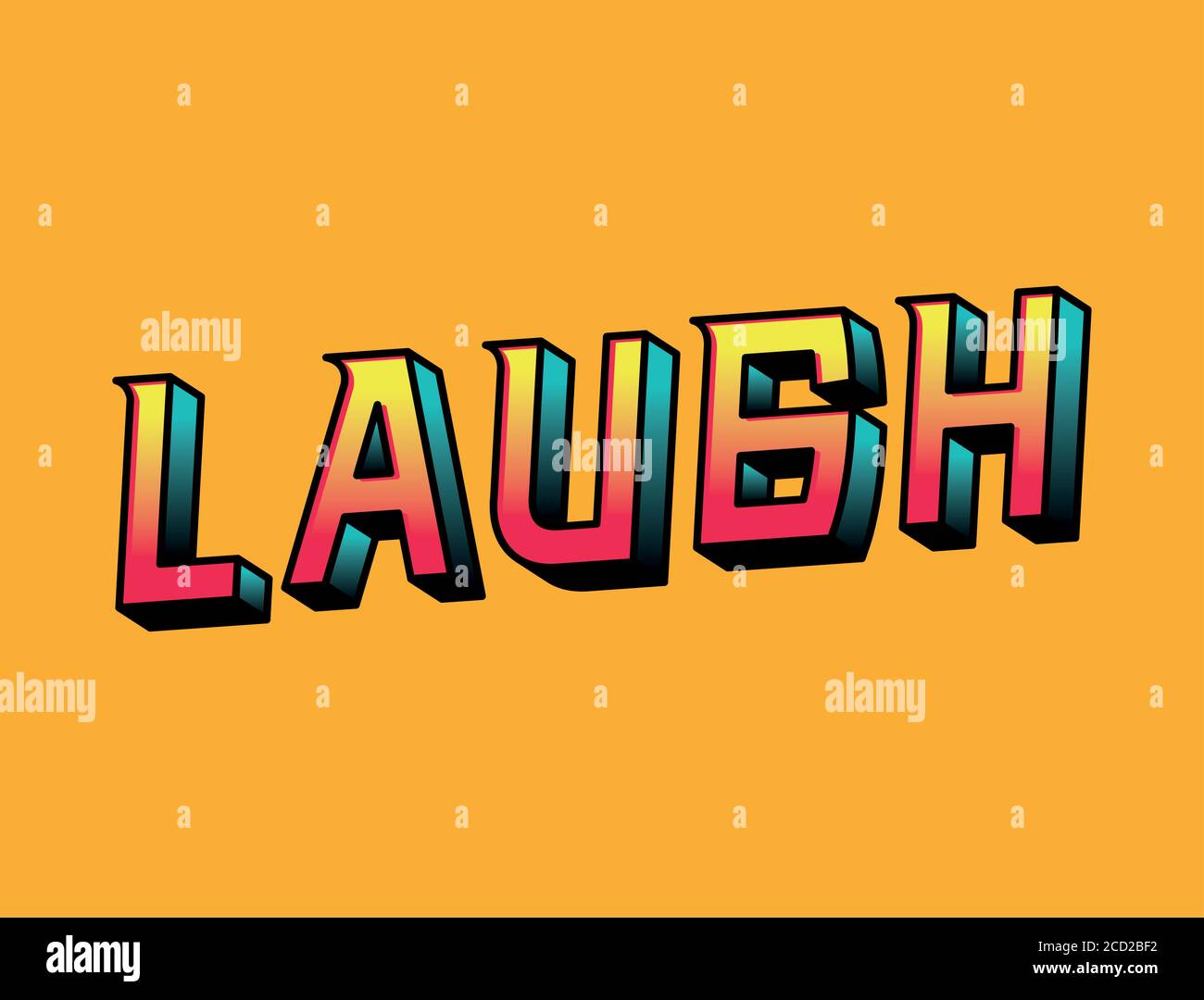 3d laugh lettering on orange background design, typography retro and ...